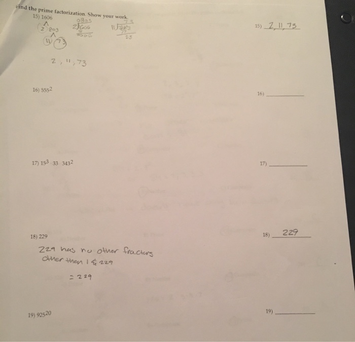 Solved vind the prime factorization. Show your work 15) 1606 | Chegg.com