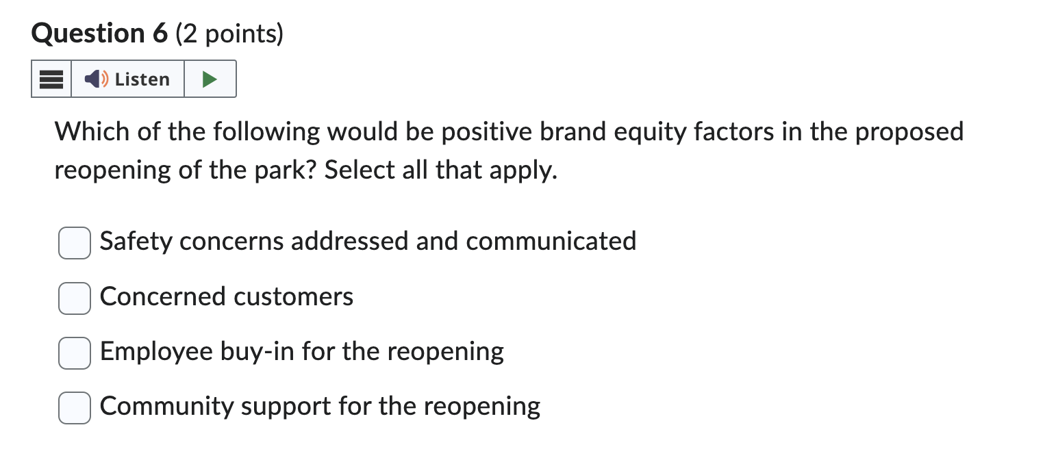 Solved Question 6 (2 ﻿points)Which of the following would be | Chegg.com