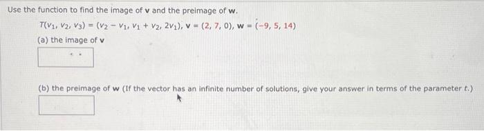 Solved Use the function to find the image of v and the | Chegg.com