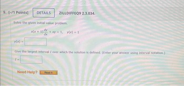 Solved 11 Points] ZILLDIFFEQ9 2.3.034. Solve the given | Chegg.com