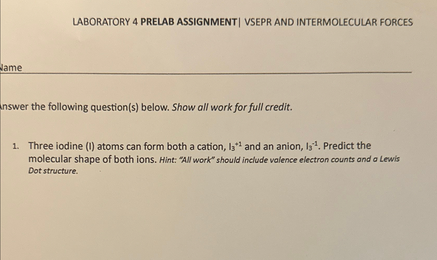 Solved LABORATORY 4 ﻿PRELAB ASSIGNMENT| ﻿VSEPR AND | Chegg.com