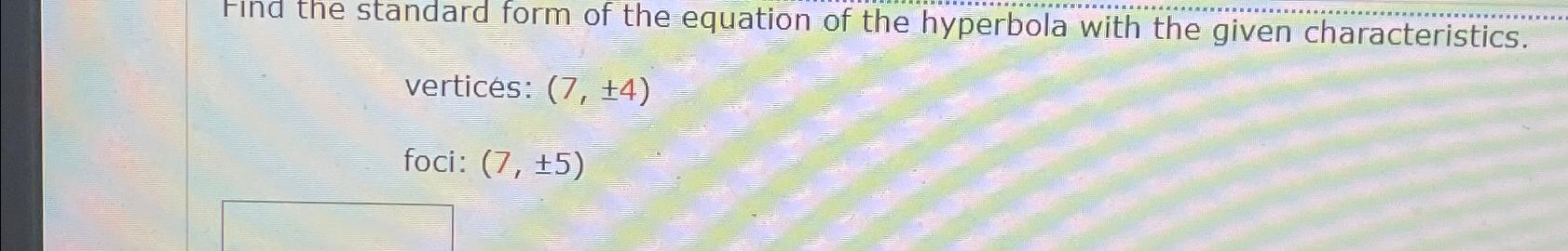 Solved Find the standard form of the equation of the | Chegg.com
