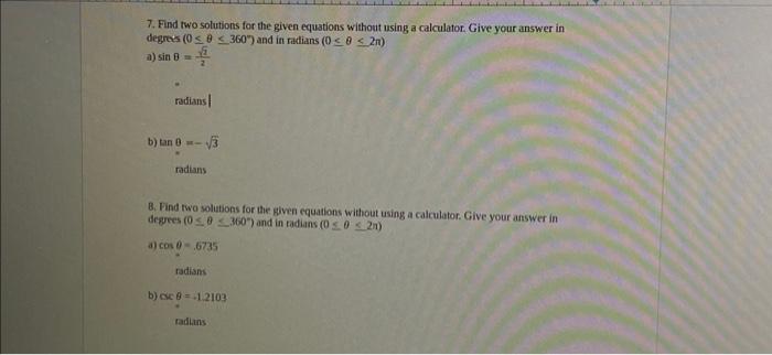 Solved 7. Find two solutions for the given equations without | Chegg.com