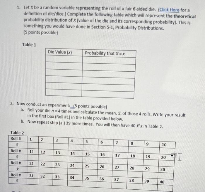 Solved 1. Let X be a random variable representing the roll | Chegg.com
