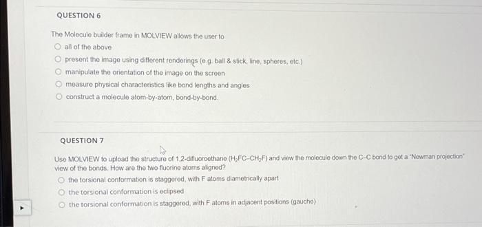 Solved QUESTION 6 The Molecule builder frame in MOLVIEW | Chegg.com