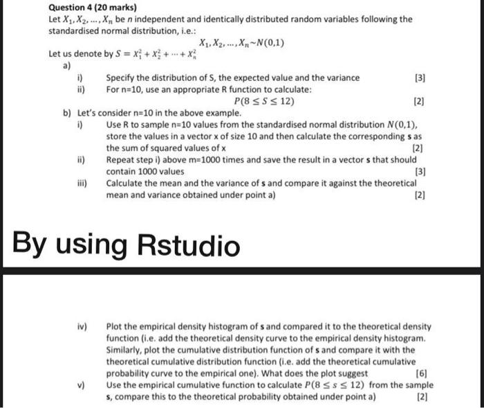 Question 4 (20 marks) Let X3, X2, ..., Xn be n | Chegg.com
