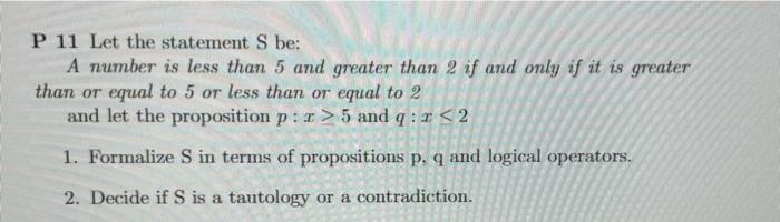 Solved P 11 Let the statement S be: A number is less than 5 | Chegg.com