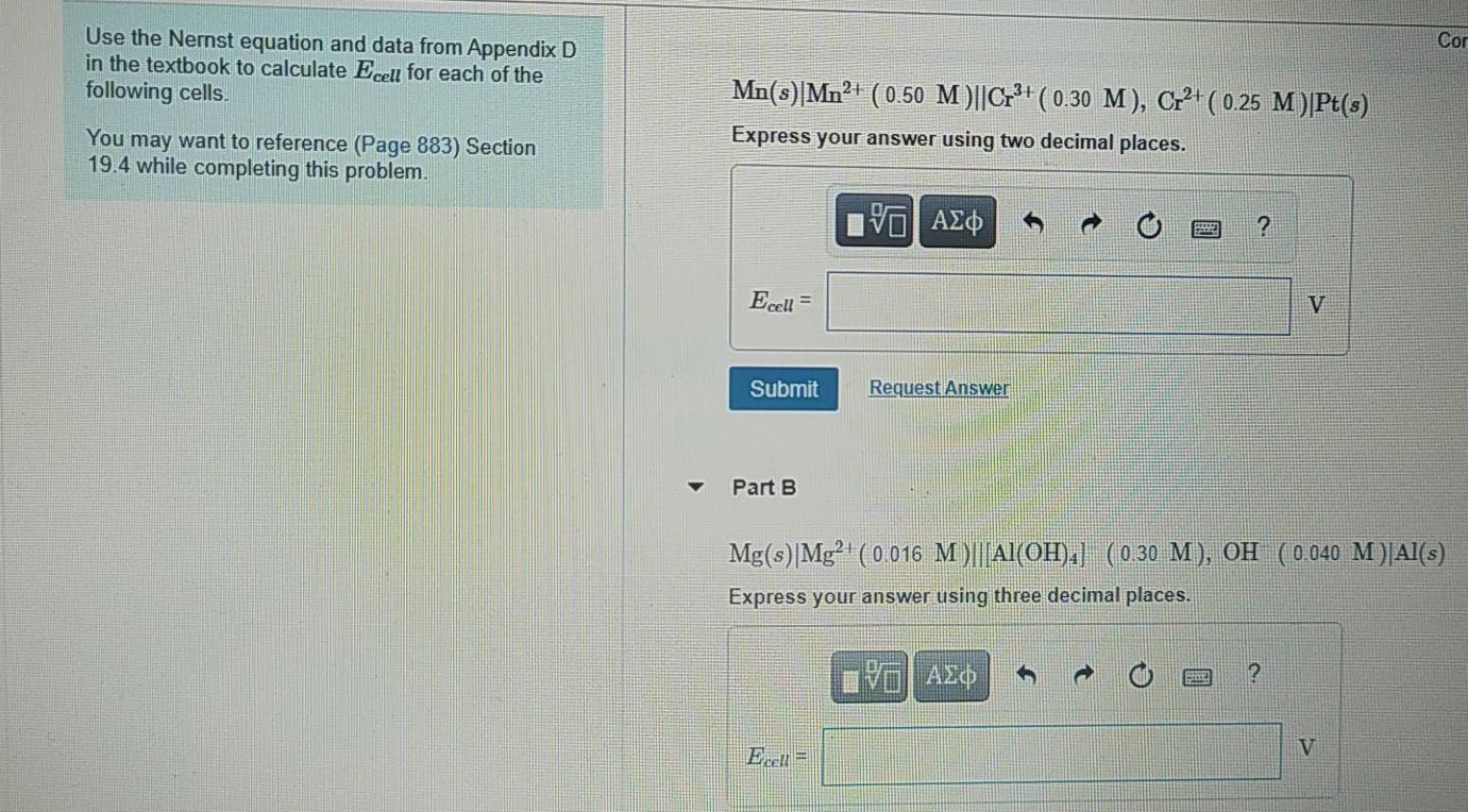 Solved Cor Use the Nernst equation and data from Appendix D | Chegg.com