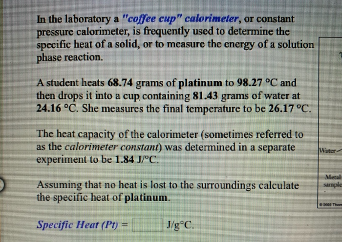Solved In the laboratory a "coffee cup" calorimeter, or | Chegg.com