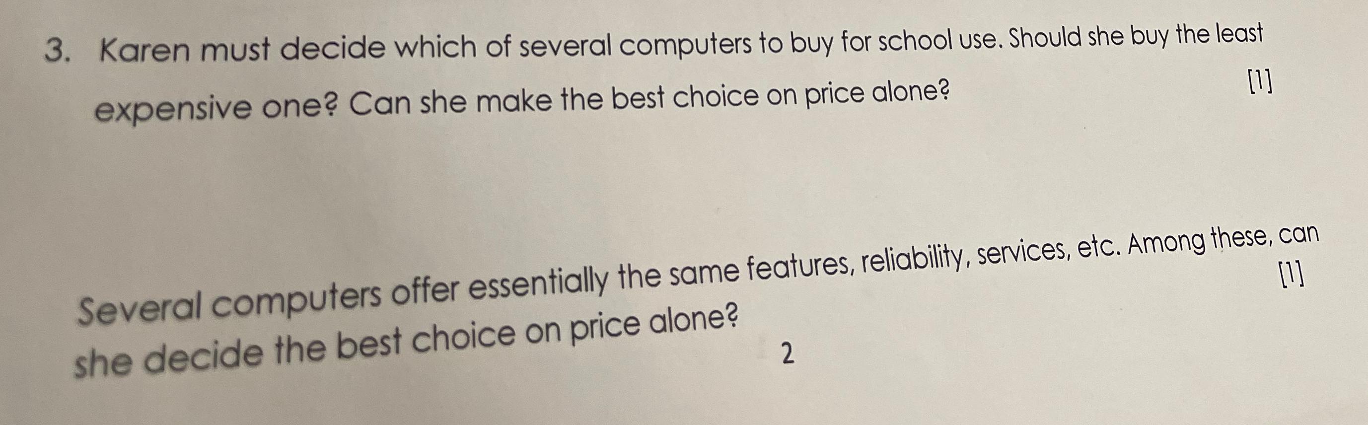 Solved Karen must decide which of several computers to buy | Chegg.com