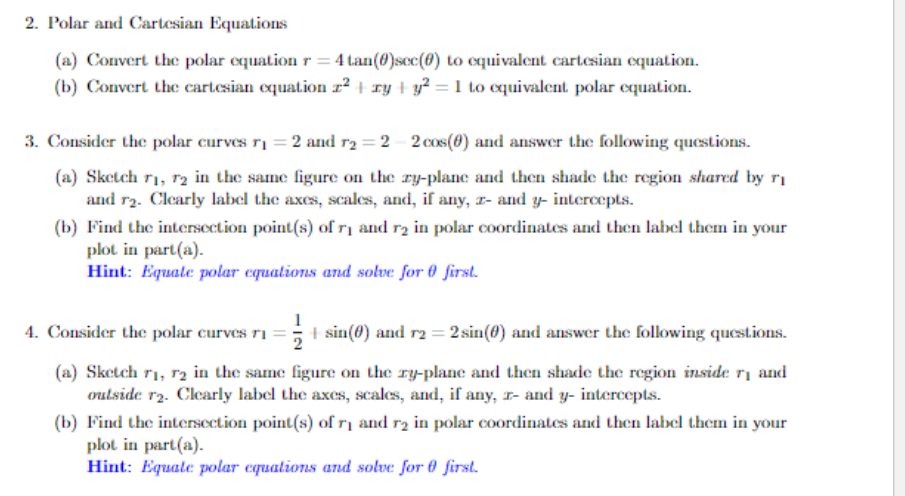Solved Polar and Cartesian Equations(a) ﻿Convert the polar | Chegg.com