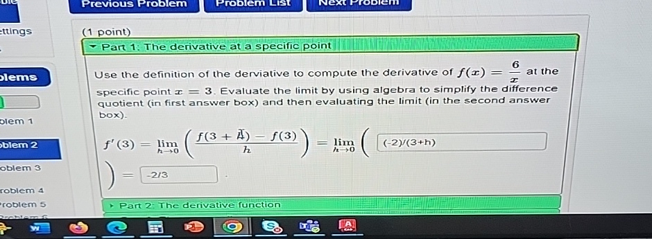 Solved (1 ﻿point)part 1: The derivative at a specific | Chegg.com