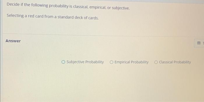 Solved Decide if the following probability is classical, | Chegg.com