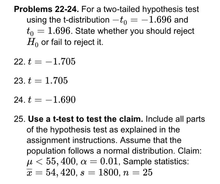 Solved Problems 22-24. For a two-tailed hypothesis test | Chegg.com
