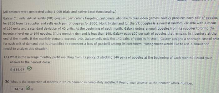 Solved (c) Use the simulation model to compare the | Chegg.com