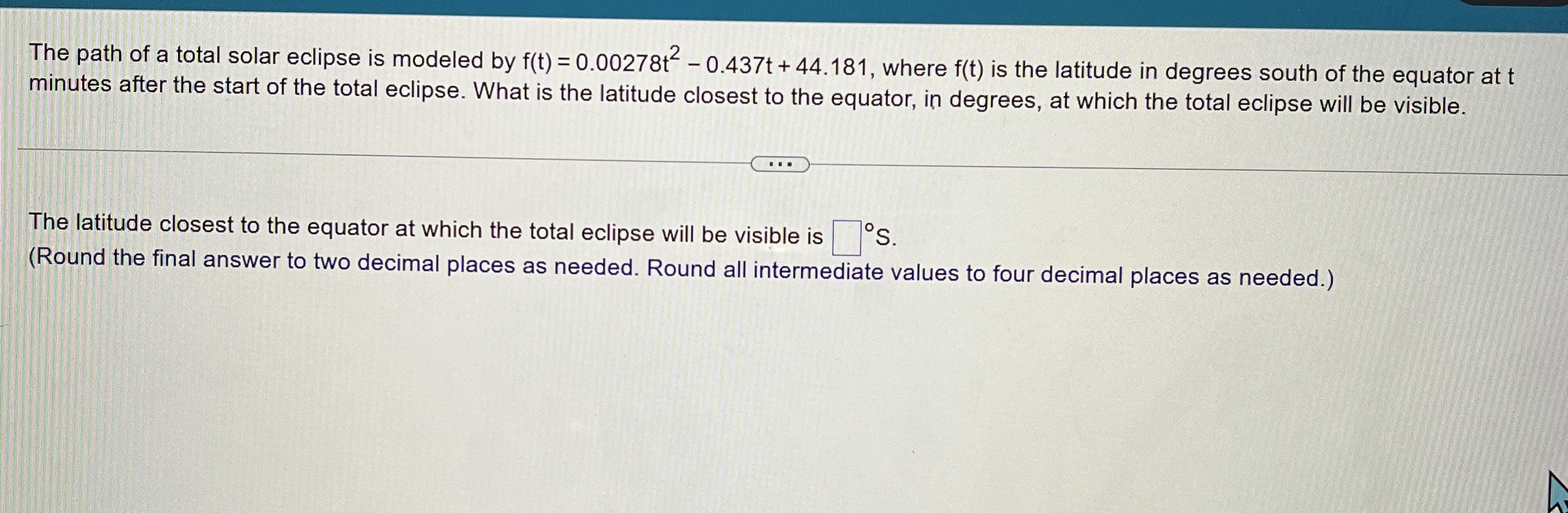 Solved The path of a total solar eclipse is modeled by | Chegg.com