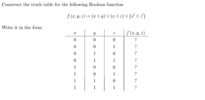 Solved Construct the truth table for the following Boolean | Chegg.com