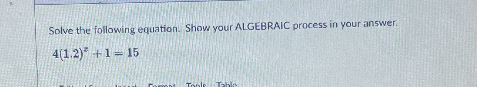 Solved Solve the following equation. Show your ALGEBRAIC | Chegg.com