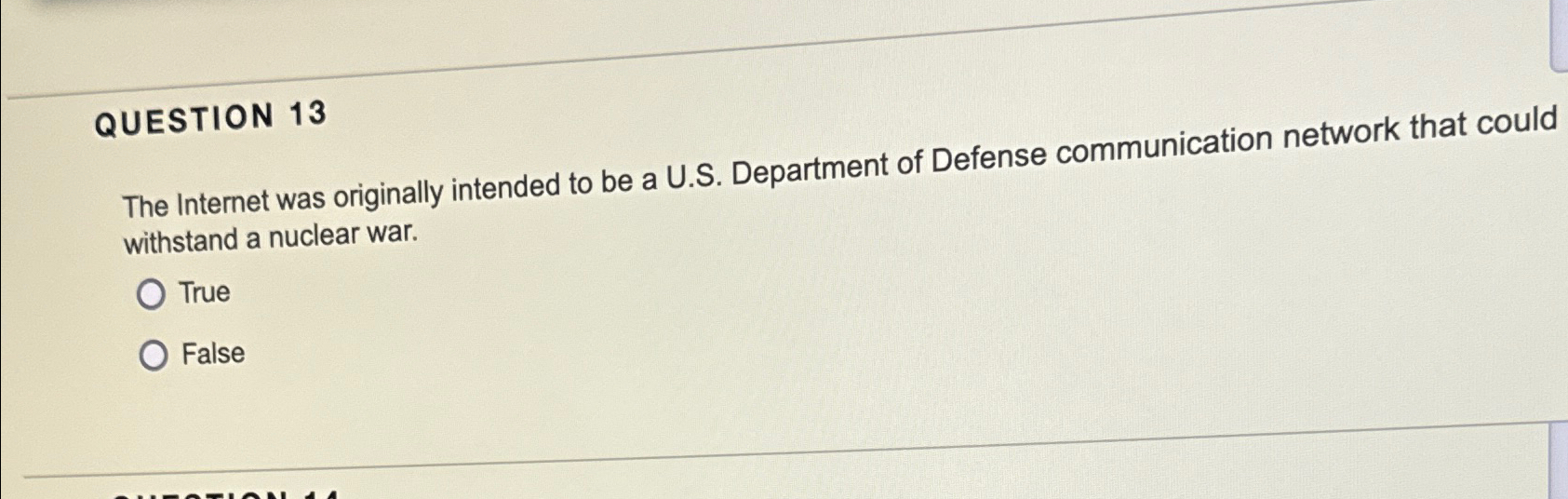 Solved QUESTION 13The Internet was originally intended to be | Chegg.com