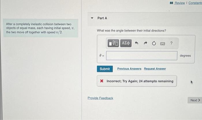 Solved After a completely inelastic collision between two | Chegg.com