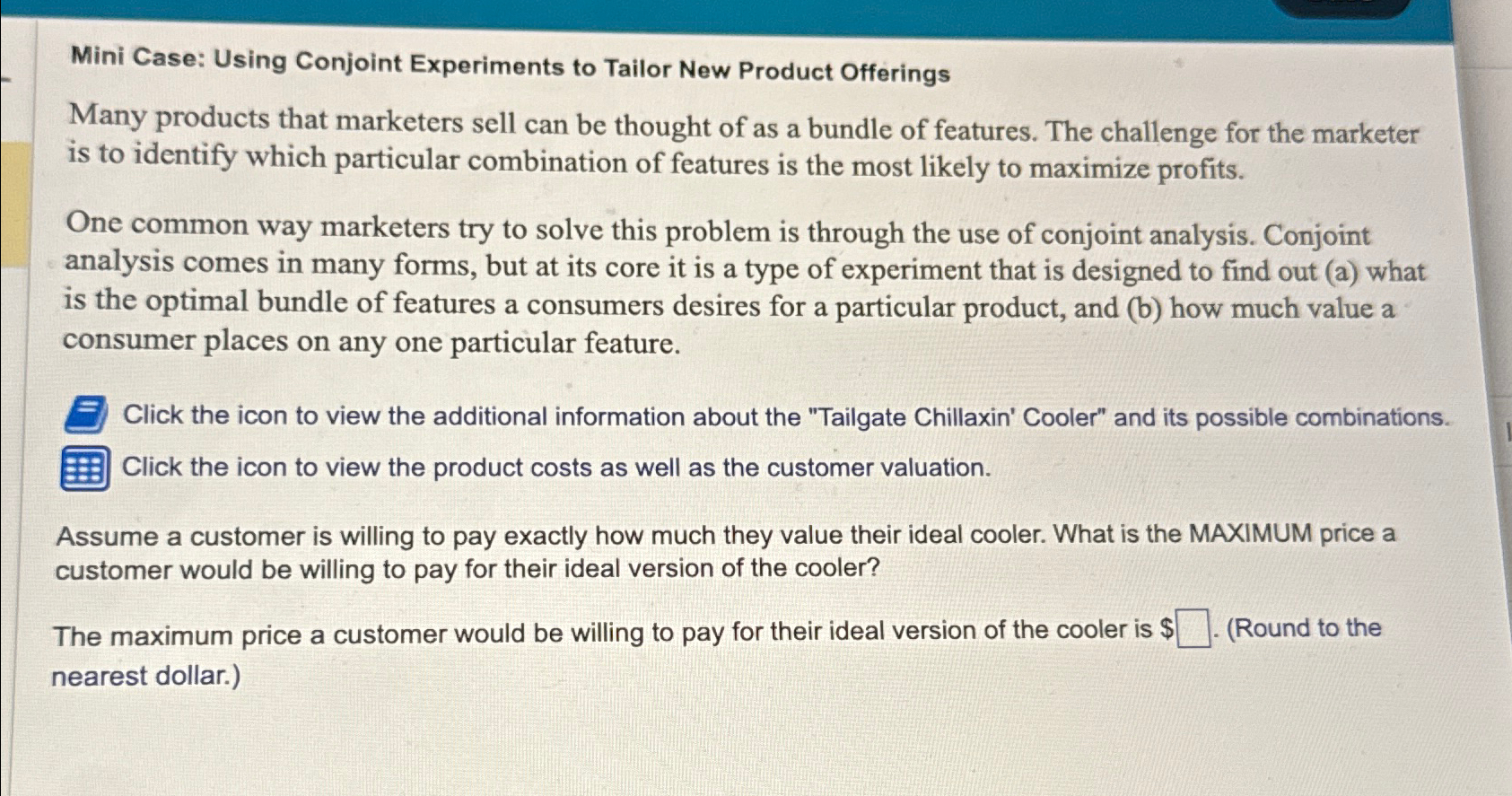 Solved Mini Case: Using Conjoint Experiments to Tailor New | Chegg.com