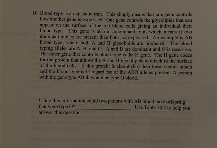 Solved 10. Blood type is an epistatic trait. This simply | Chegg.com