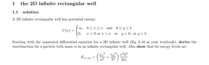 Solved 1 the 2D infinite rectangular well 1.1 solution A 2D | Chegg.com