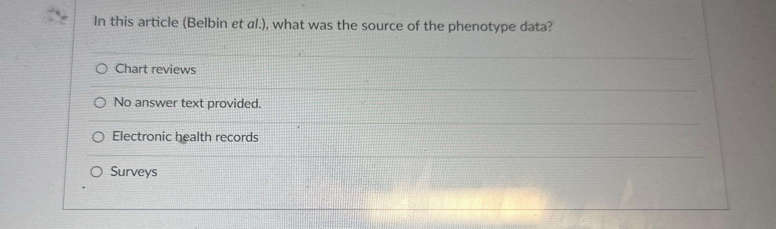 Solved In this article (Belbin et al.), ﻿what was the source | Chegg.com