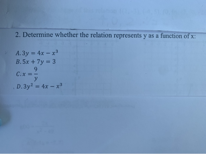 Solved 2. Determine whether the relation represents y as a | Chegg.com
