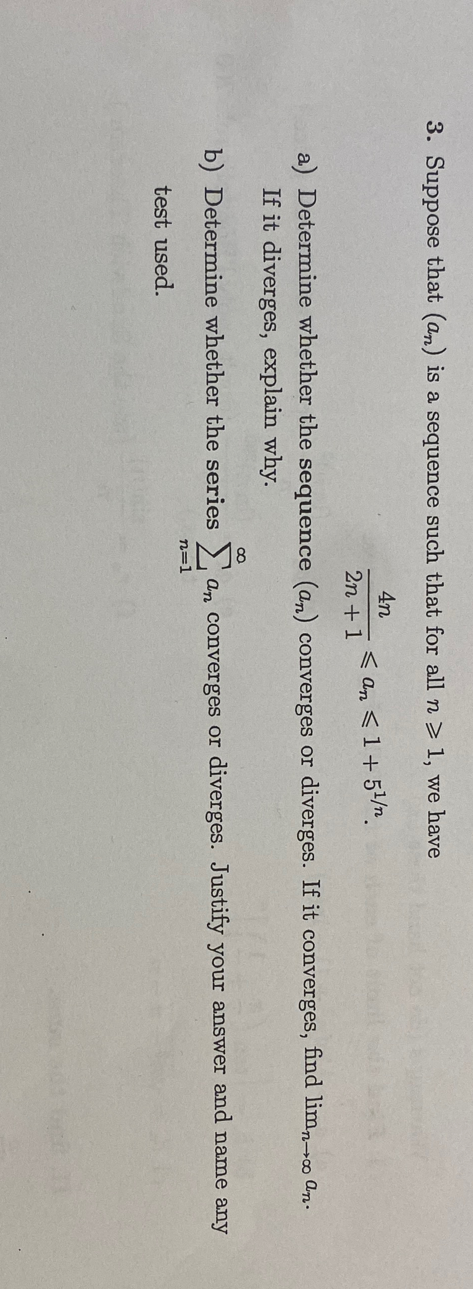 Solved Suppose that (an) ﻿is a sequence such that for all | Chegg.com