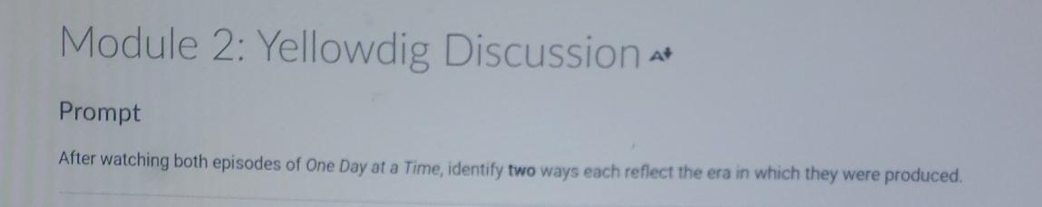Solved Module 2: Yellowdig Discussion a*PromptAfter watching | Chegg.com