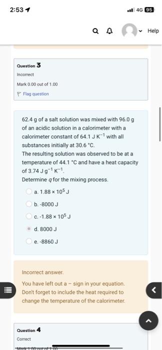 Solved Question 5 Incorrect Mark 0.00 out of 1.00 Flag | Chegg.com
