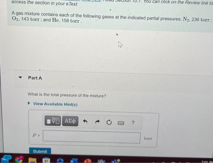 Solved A gas mixture contains each of the following gases at | Chegg.com