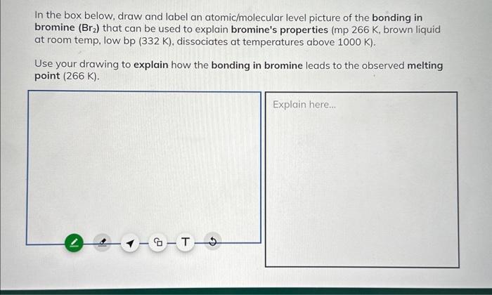 Solved In the box below, draw and label an atomic/molecular | Chegg.com