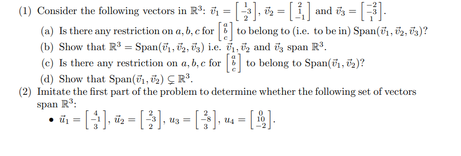 Solved (1) ﻿Consider the following vectors | Chegg.com