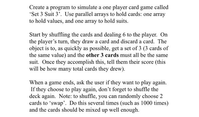 Solved Create a program to simulate a one player card game | Chegg.com