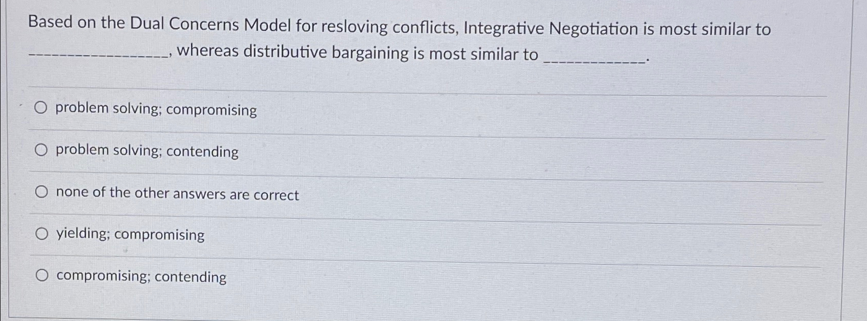 Solved Based on the Dual Concerns Model for resloving | Chegg.com