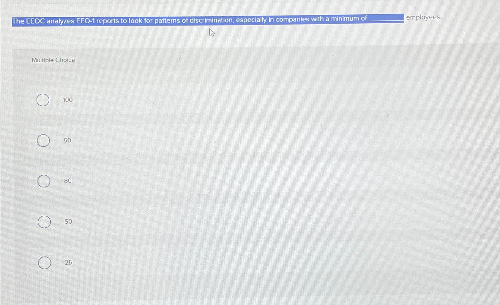 Solved The EEOC analyzes EEO-1 ﻿reports to look for patterns | Chegg.com