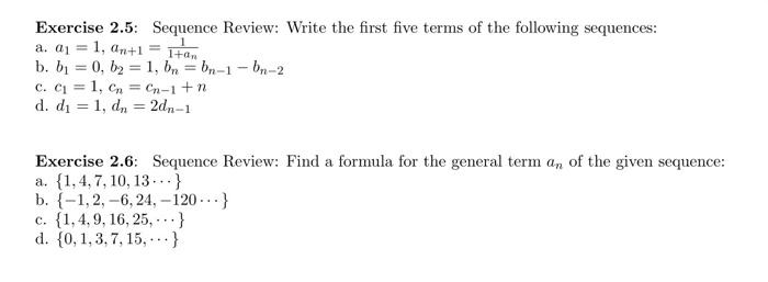 Exercise 2.5: Sequence Review: Write the first five | Chegg.com