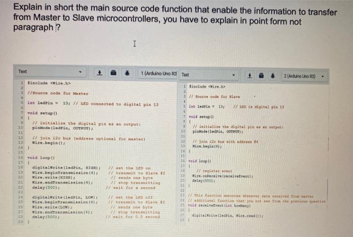 Solved Explain in short the main source code function that | Chegg.com