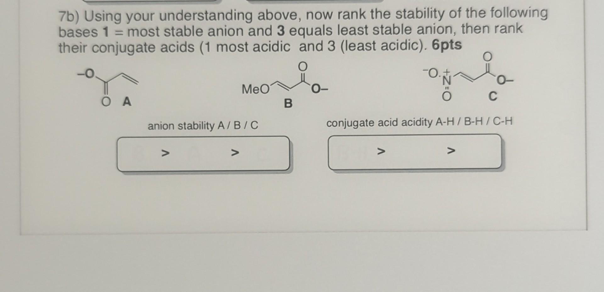 Solved 7b) Using your understanding above, now rank the | Chegg.com