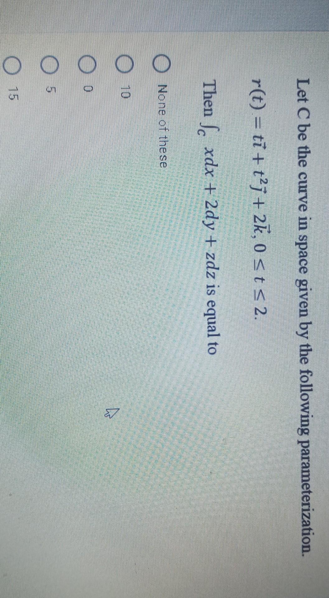 Solved Let C be the curve in space given by the following | Chegg.com