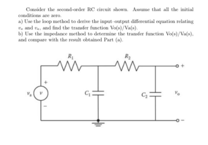 Solved Consider The Second Order Rc Circuit Shown Assume