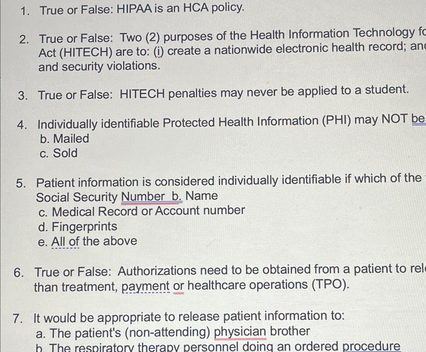 Solved True or False: HIPAA is an HCA policy.True or False: | Chegg.com