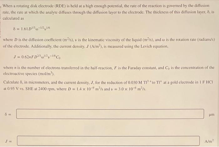 Solved When a rotating disk electrode (RDE) is held at a | Chegg.com