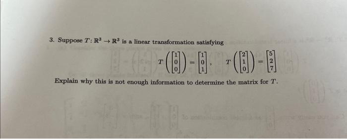 Solved 3. Suppose T:R3→R3 is a linear transformation | Chegg.com