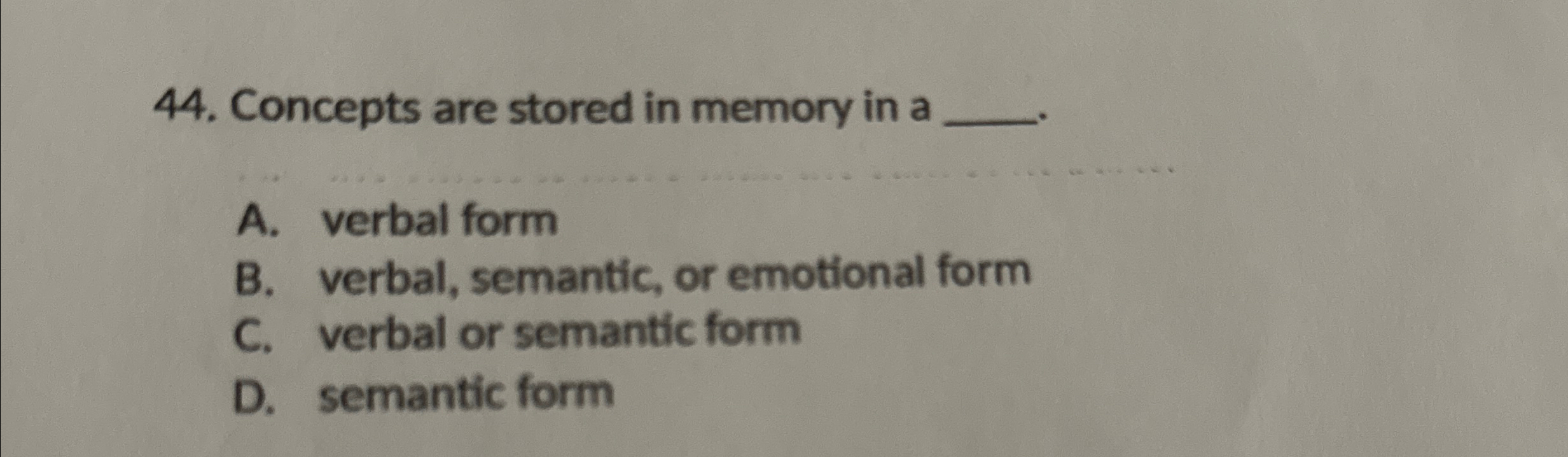 Solved Concepts are stored in memory in aA. ﻿verbal formB. | Chegg.com