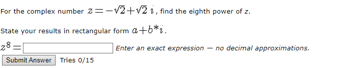 Solved For the complex number z=-22+22i, ﻿find the eighth | Chegg.com