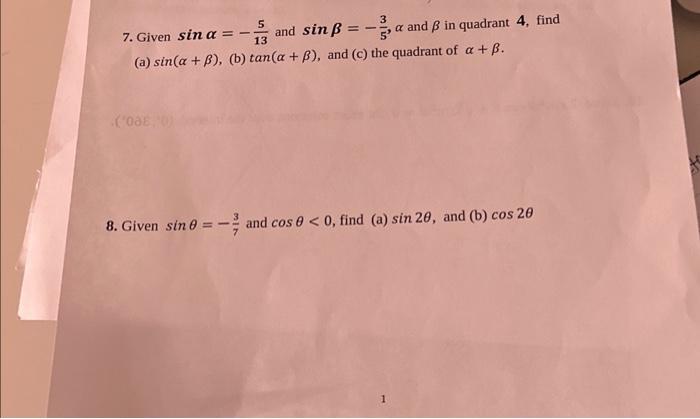Solved 7. Given sinα=−135 and sinβ=−53,α and β in quadrant 4 | Chegg.com
