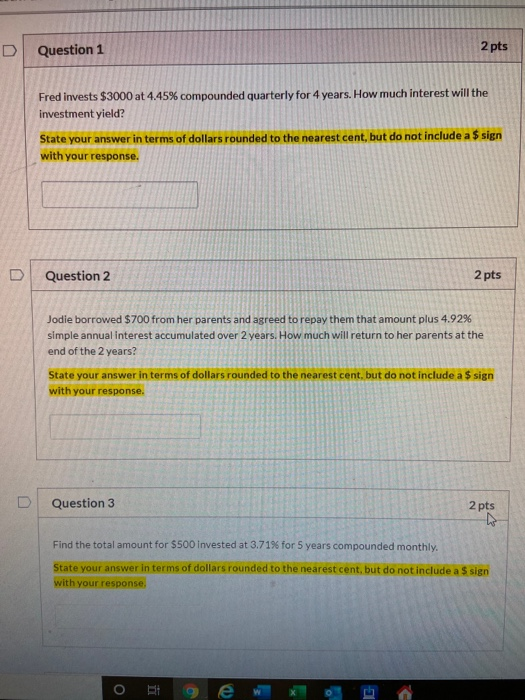 Solved Question 1 2 pts Fred invests $3000 at 4.45% | Chegg.com Solved Question 1 2 pts Fred invests $3000 at 4.45% | Chegg.com